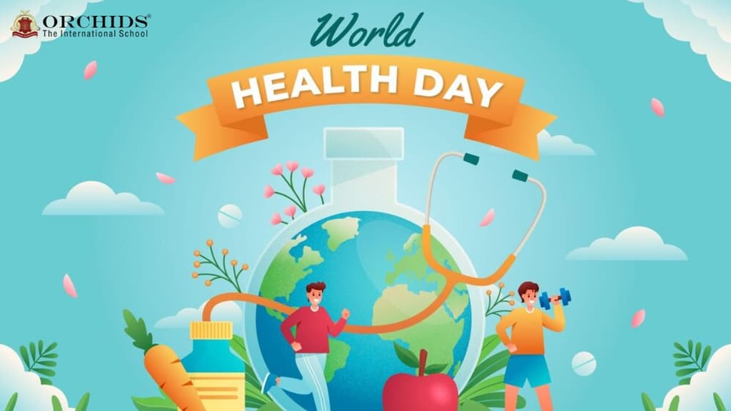 8 activities for World Health Day 2024 | Orchids Intl.