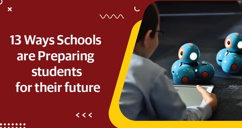 Schools Preparing Students for future