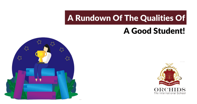 10 best qualities of a good student- Orchids International